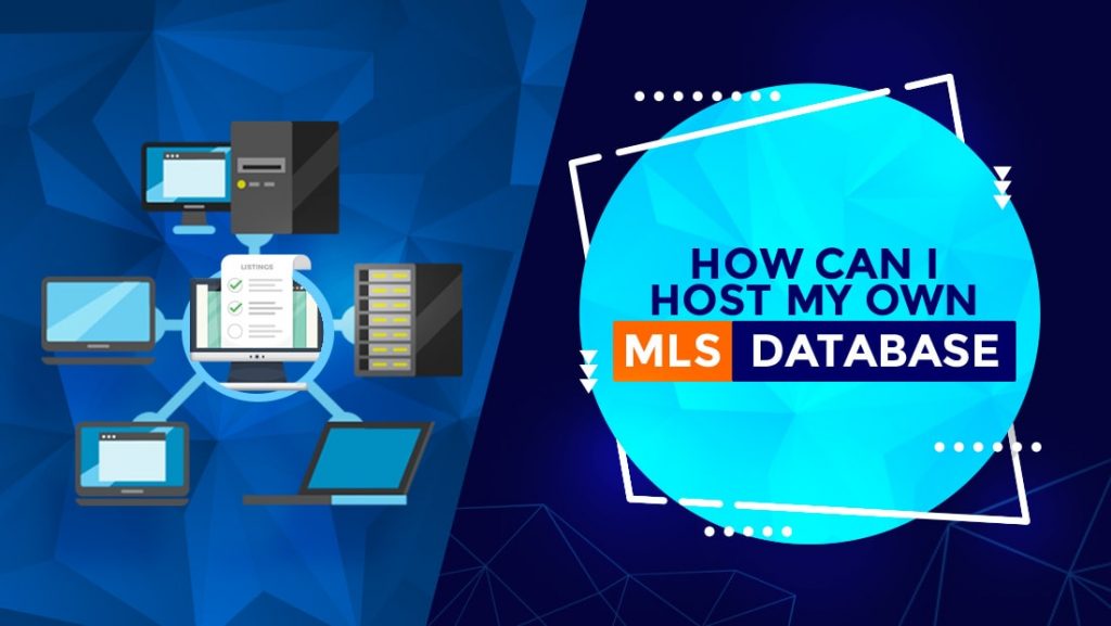 How can I host my own MLS database?