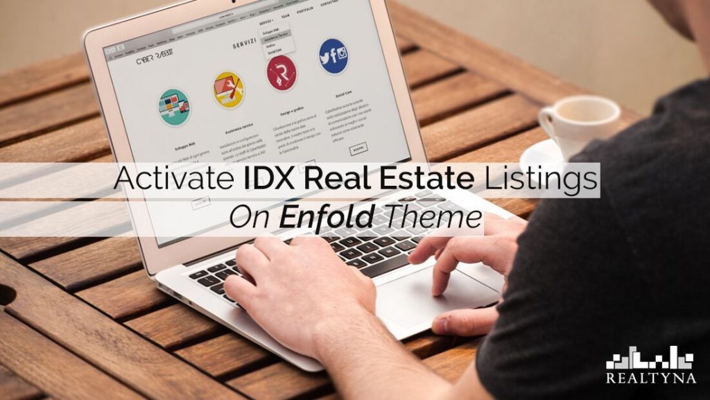 How to Activate IDX Real Estate Listings on Enfold Theme - Realtyna Blog