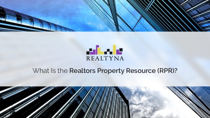 What Is the Realtors Property Resource (RPR)?