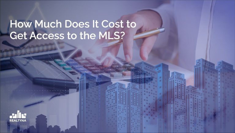 How Much Does It Cost to Get Access to the MLS?