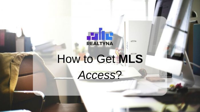 How to Get MLS Access?