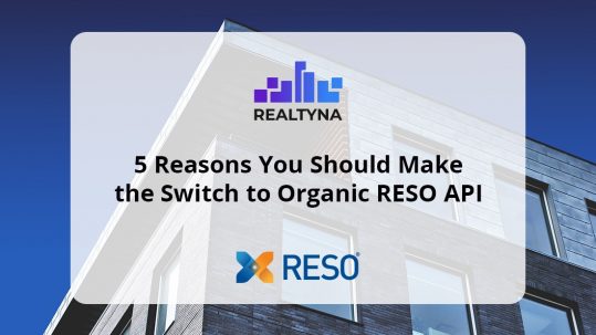 5 Reasons You Should Switch to RESO API Now-Real estate Website