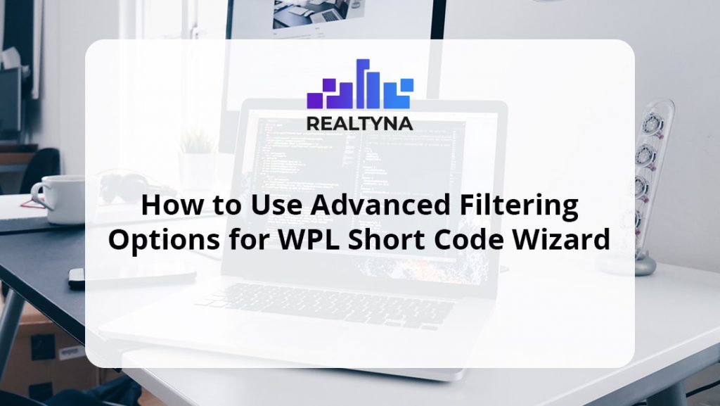 How to use Advanced Filtering option for shortcut wizard