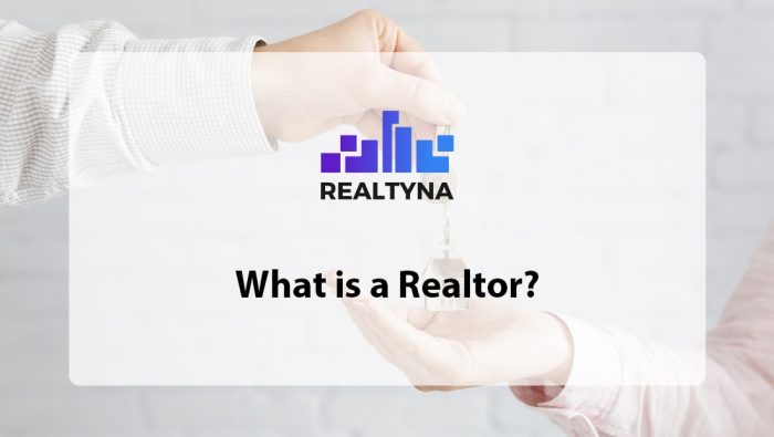 What is a Realtor?-Everything you need to know about realtor.