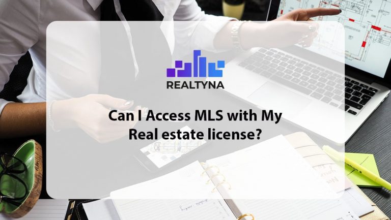 Can I Access MLS With My Real Estate License?