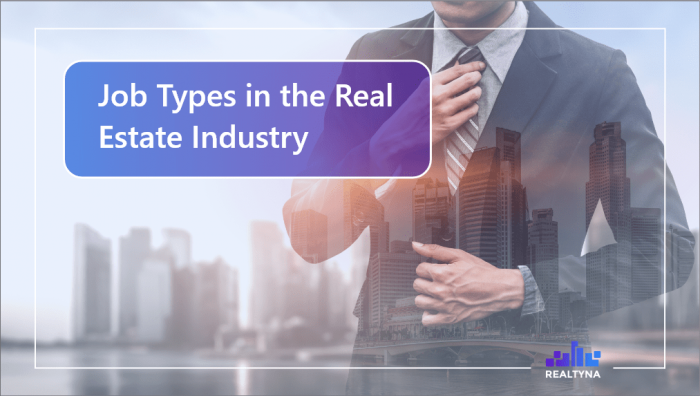Top 9 Job Types in the Real Estate Industry: Guide 101