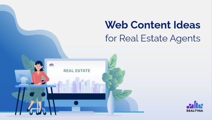 Web Content Ideas for Real Estate Agents