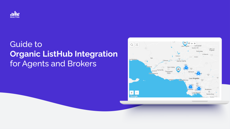 Guide to Organic ListHub Integration for Agents and Brokers