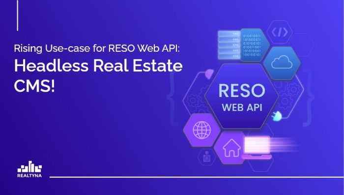 Rising Use-case for RESO Web API: Headless Real Estate CMS!