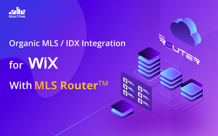 Organic MLS/IDX Integration for WIX With MLS Router™